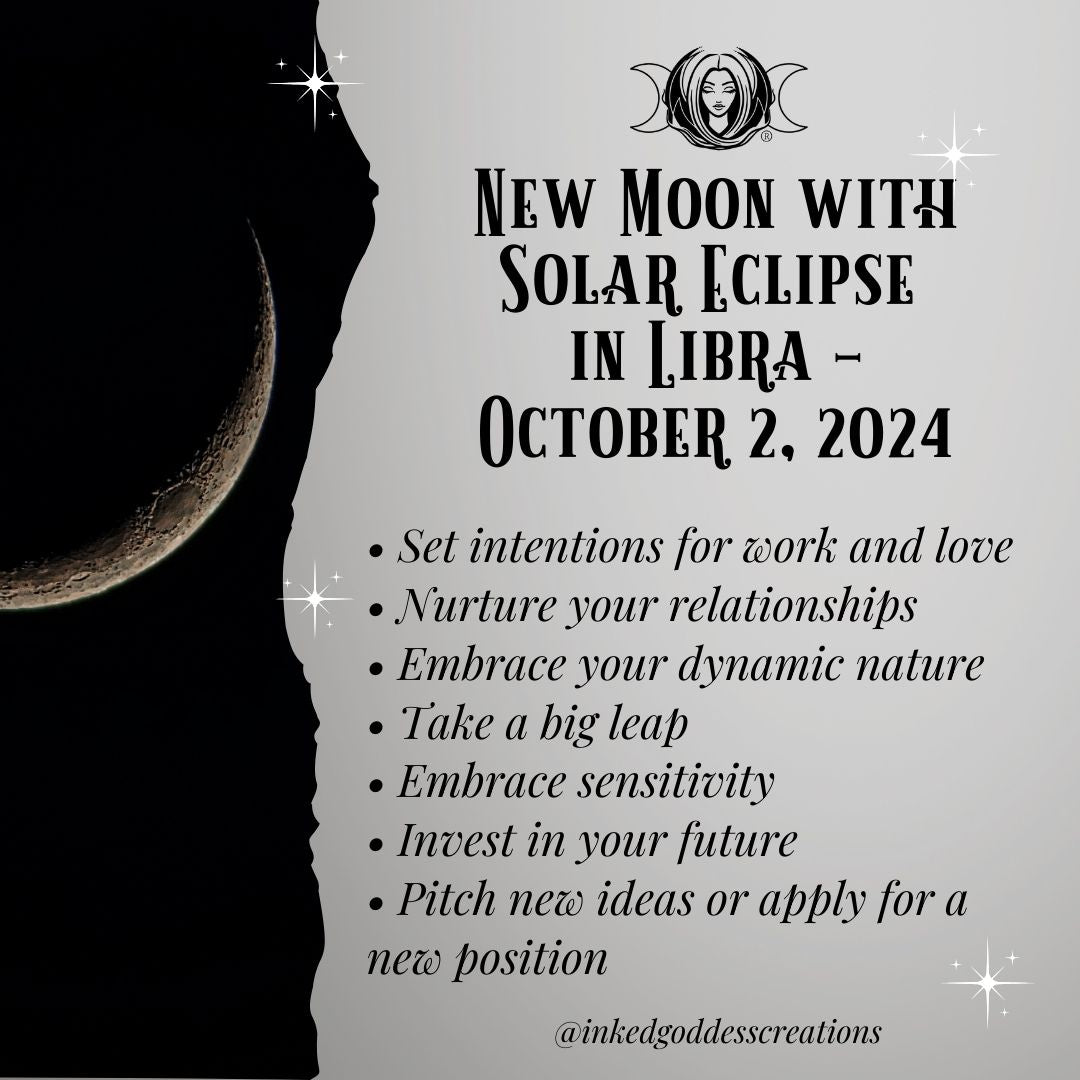 New Moon with Solar Eclipse in Libra – October 2, 2024 – Inked Goddess Creations