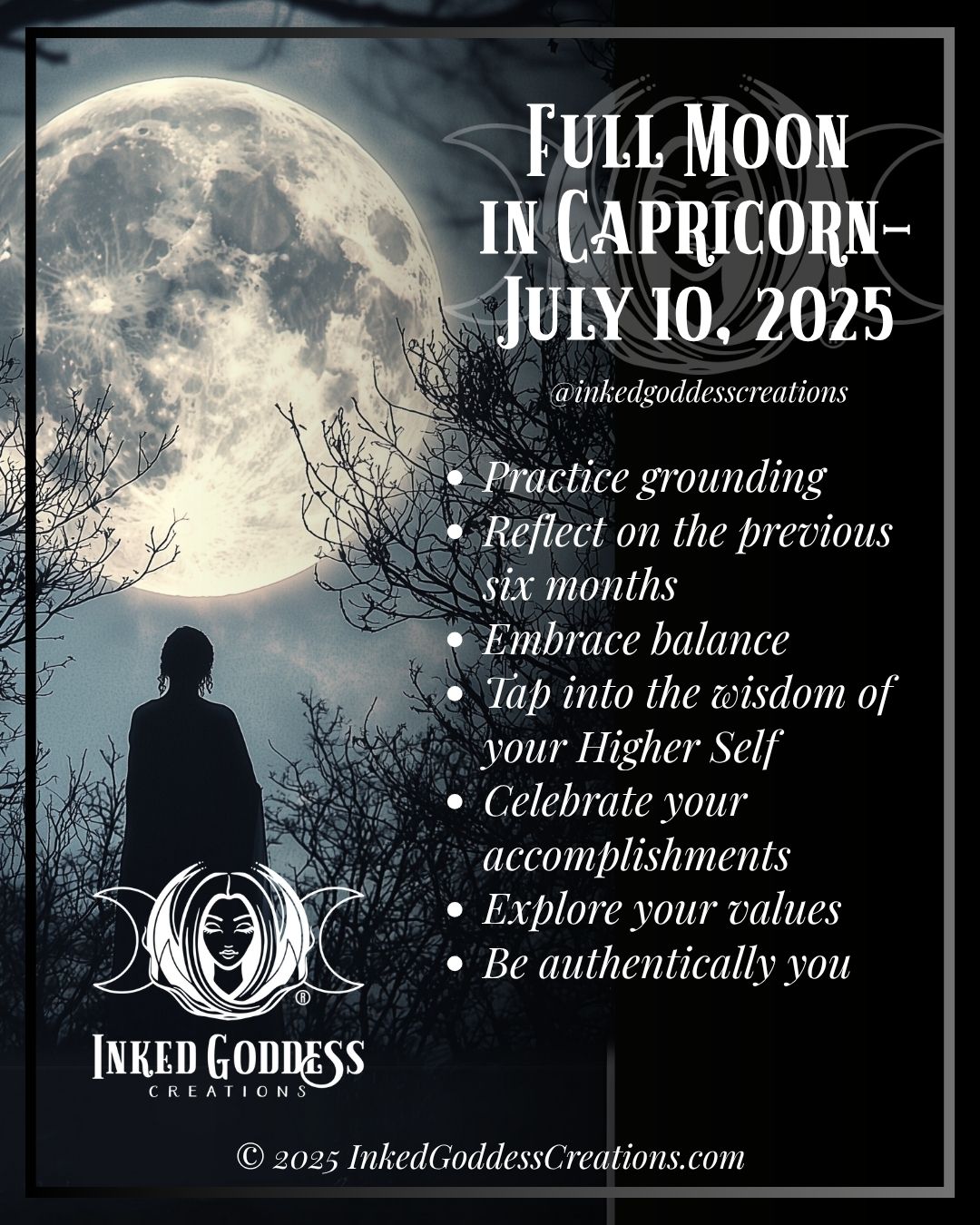 Full Moon in Capricorn – July 10, 2025 – Inked Goddess Creations