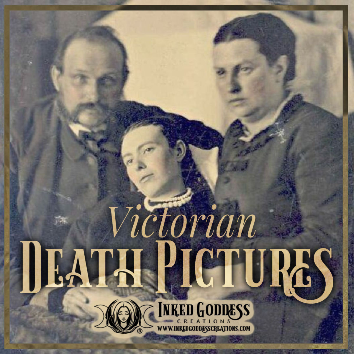 Victorian Death Pictures – Inked Goddess Creations