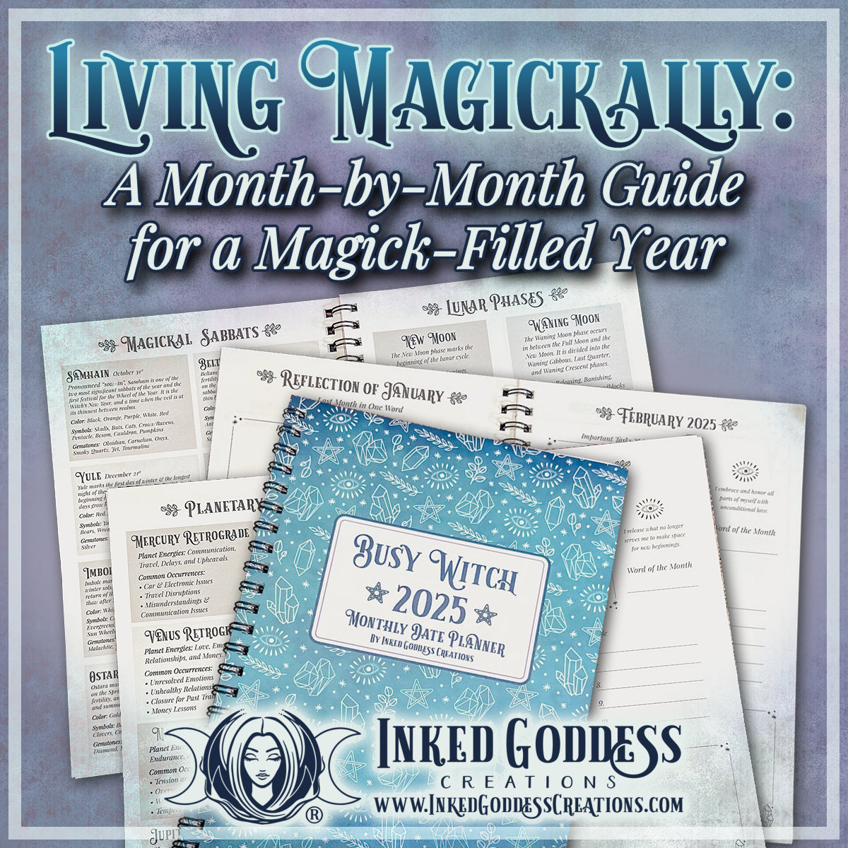 Living Magickally: A Month-by-Month Guide for a Magick-Filled Year – Inked Goddess Creations
