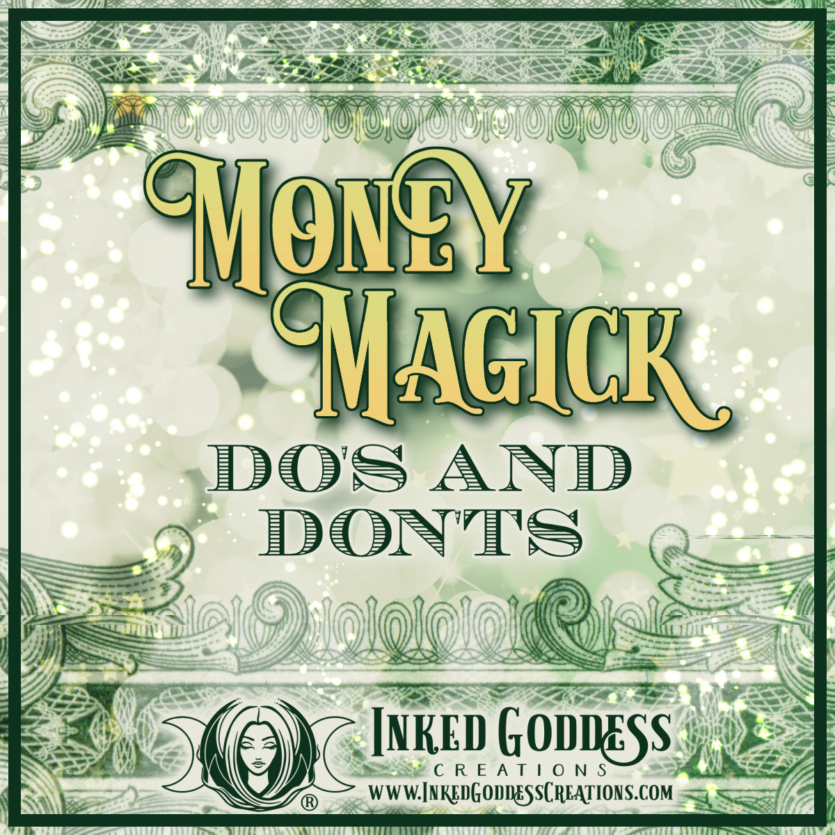 Money Magick Do's and Don’ts – Inked Goddess Creations