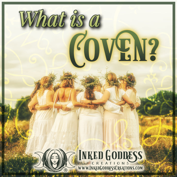 What is a Coven? – Inked Goddess Creations
