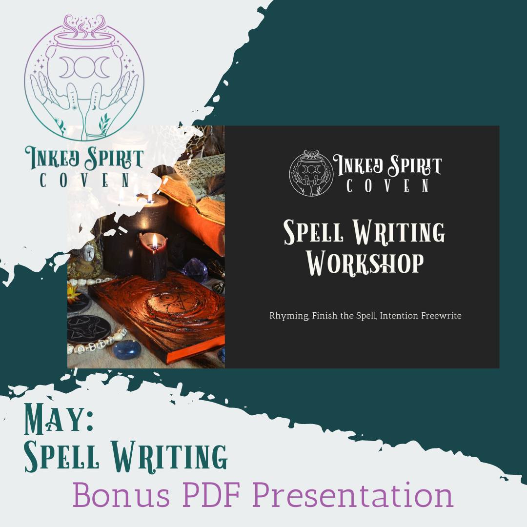 May 2024- Bonus Spell Writing PDF Presentation- Inked Spirit Coven ...